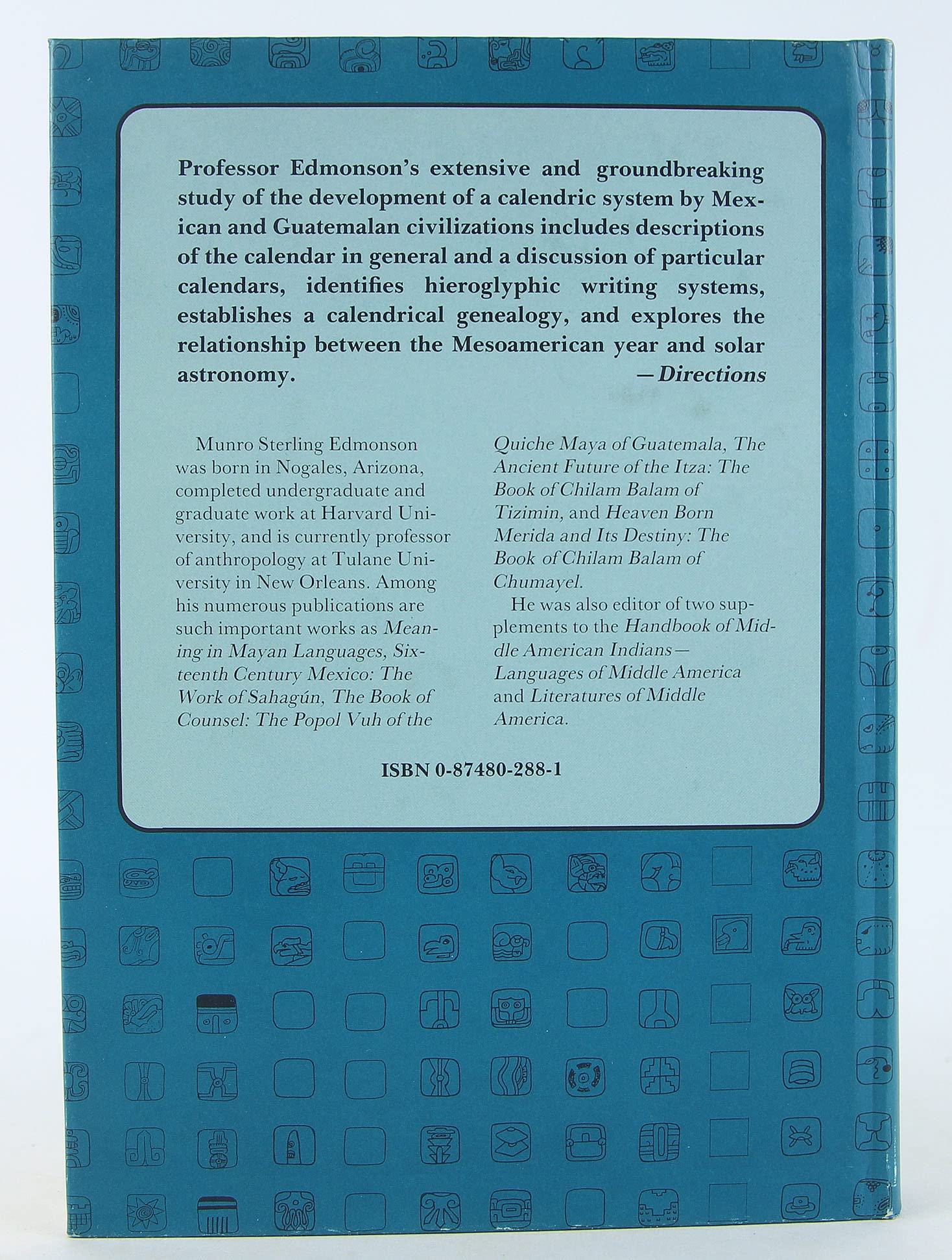 The Book of the Year: Middle American Calendrical Systems by Munro S ...