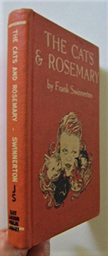 The Cats and Rosemary by Frank Swinnerton | Goodreads