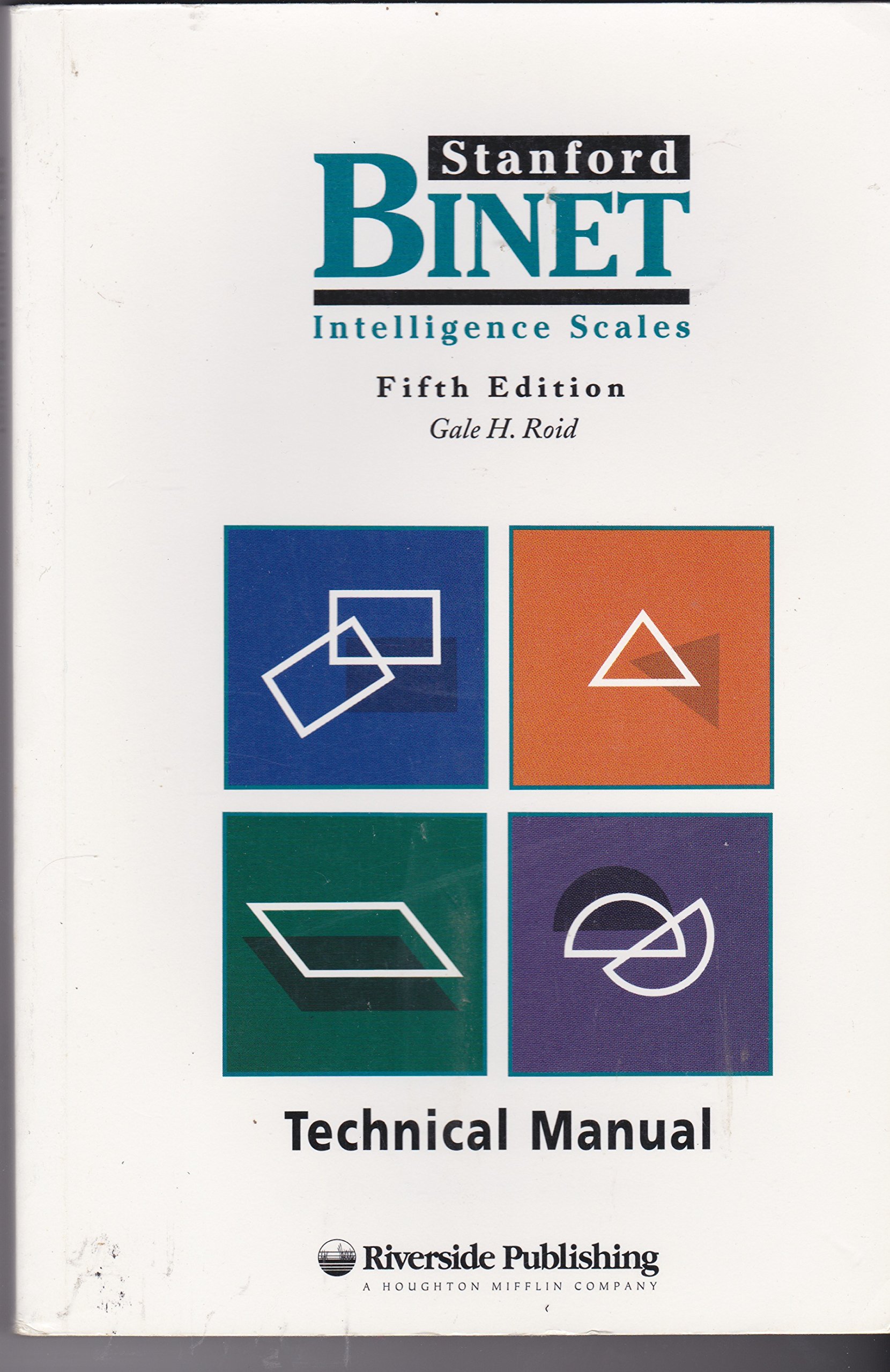 Stanford-Binet Intelligence Scales by Gale H. Roid | Goodreads