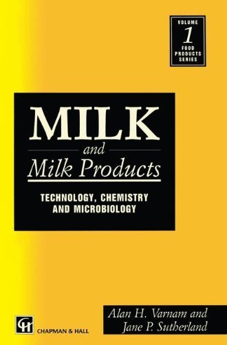 Milk and Milk Products: Technology, chemistry and microbiology (Food ...