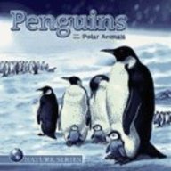 Penguins & Other Polar Animals (Nature Series2007) by dalmatian-press ...