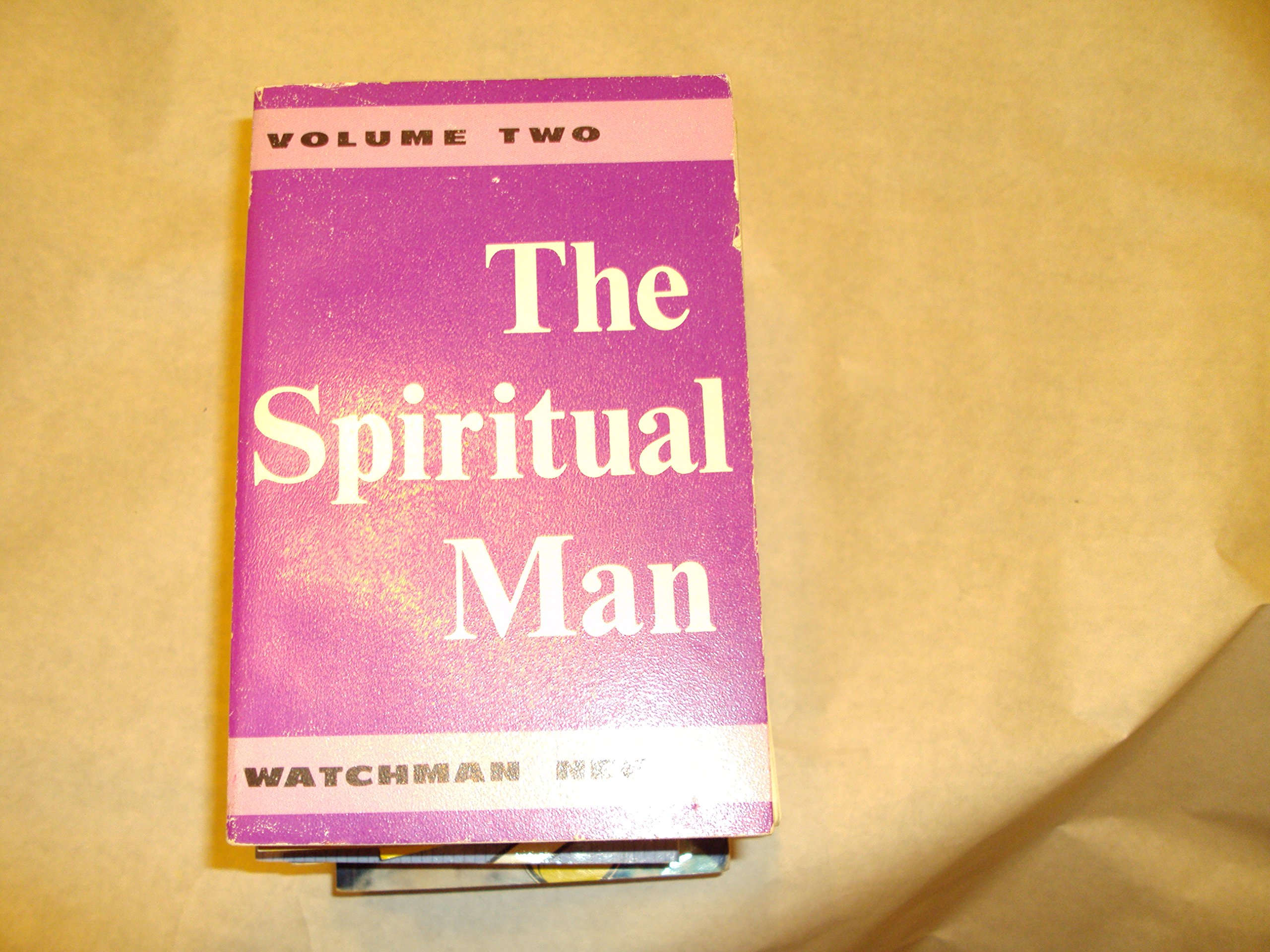 The Spiritual Man Vol 2 by Watchman Nee | Goodreads
