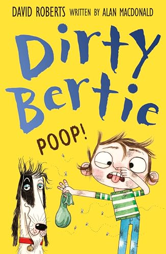 Poop! (Dirty Bertie Book 34) by Alan MacDonald | Goodreads