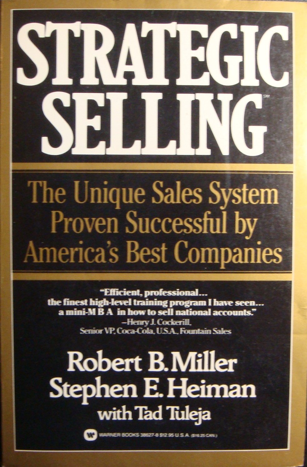 Strategic Selling by Robert B. Miller | Goodreads