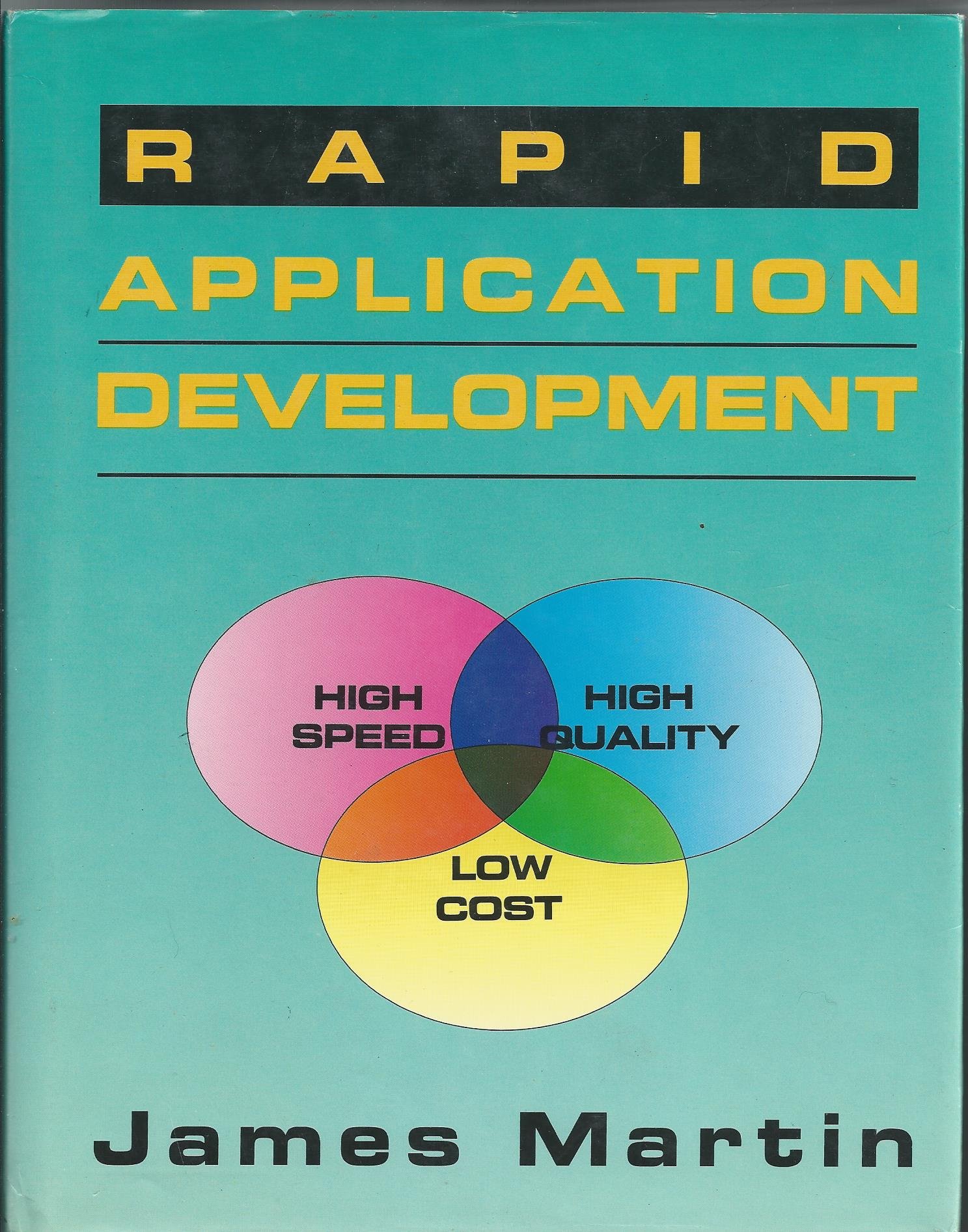 Rapid Application Development by James Martin | Goodreads