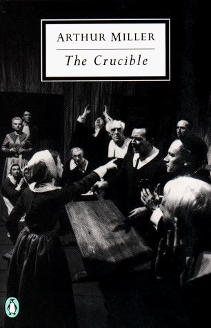 The Crucible: A Play in Four Acts (Penguin Twentieth-Century Classics ...