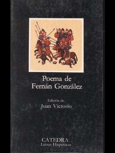 POEMA DE FERNAN GONZALEZ by Juan Victorio | Goodreads