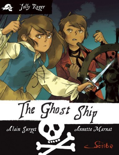 The Ghost Ship by Alain Surget | Goodreads