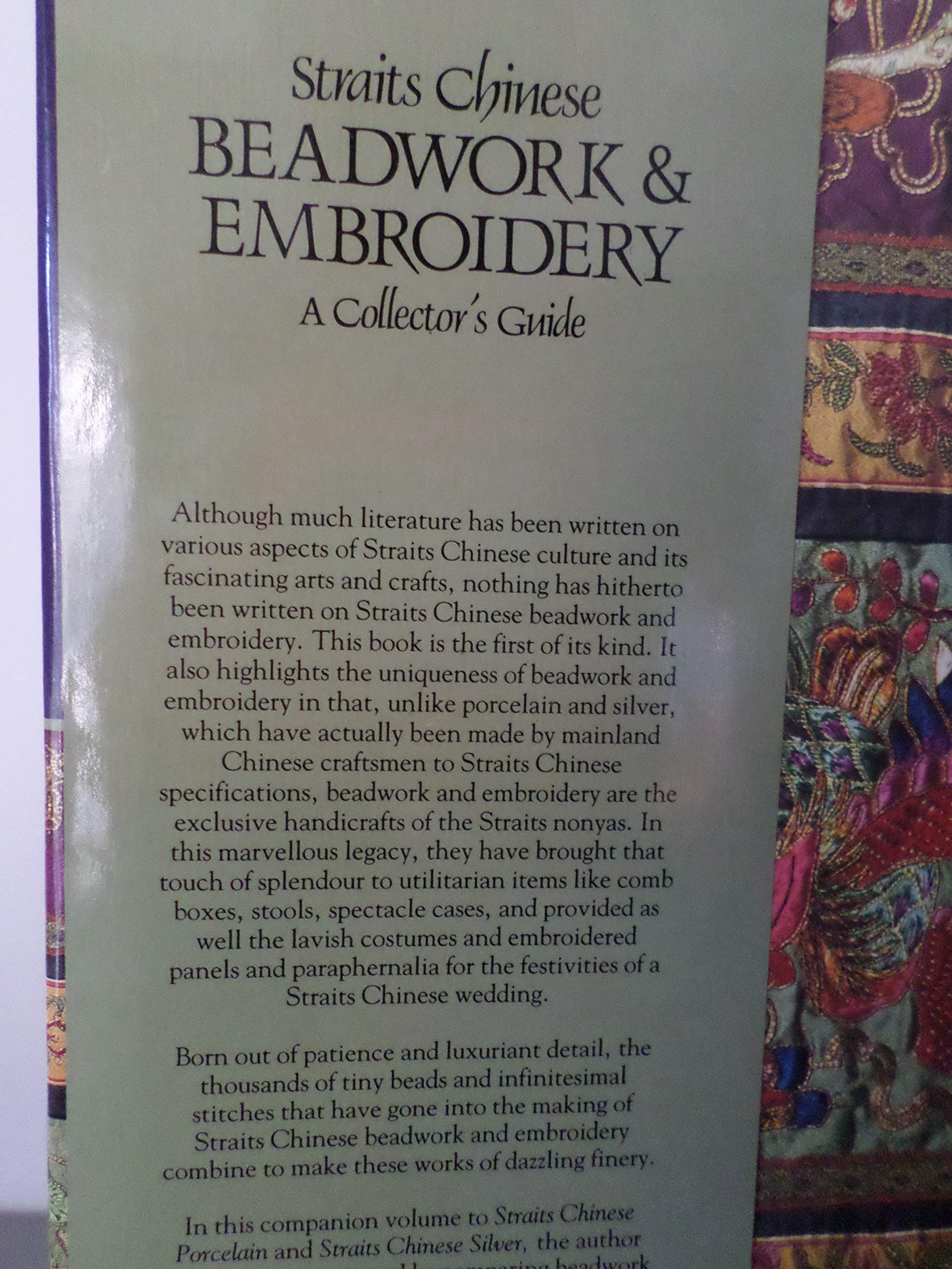 Straits Chinese Beadwork and Embroidery by Ho Wing Meng | Goodreads