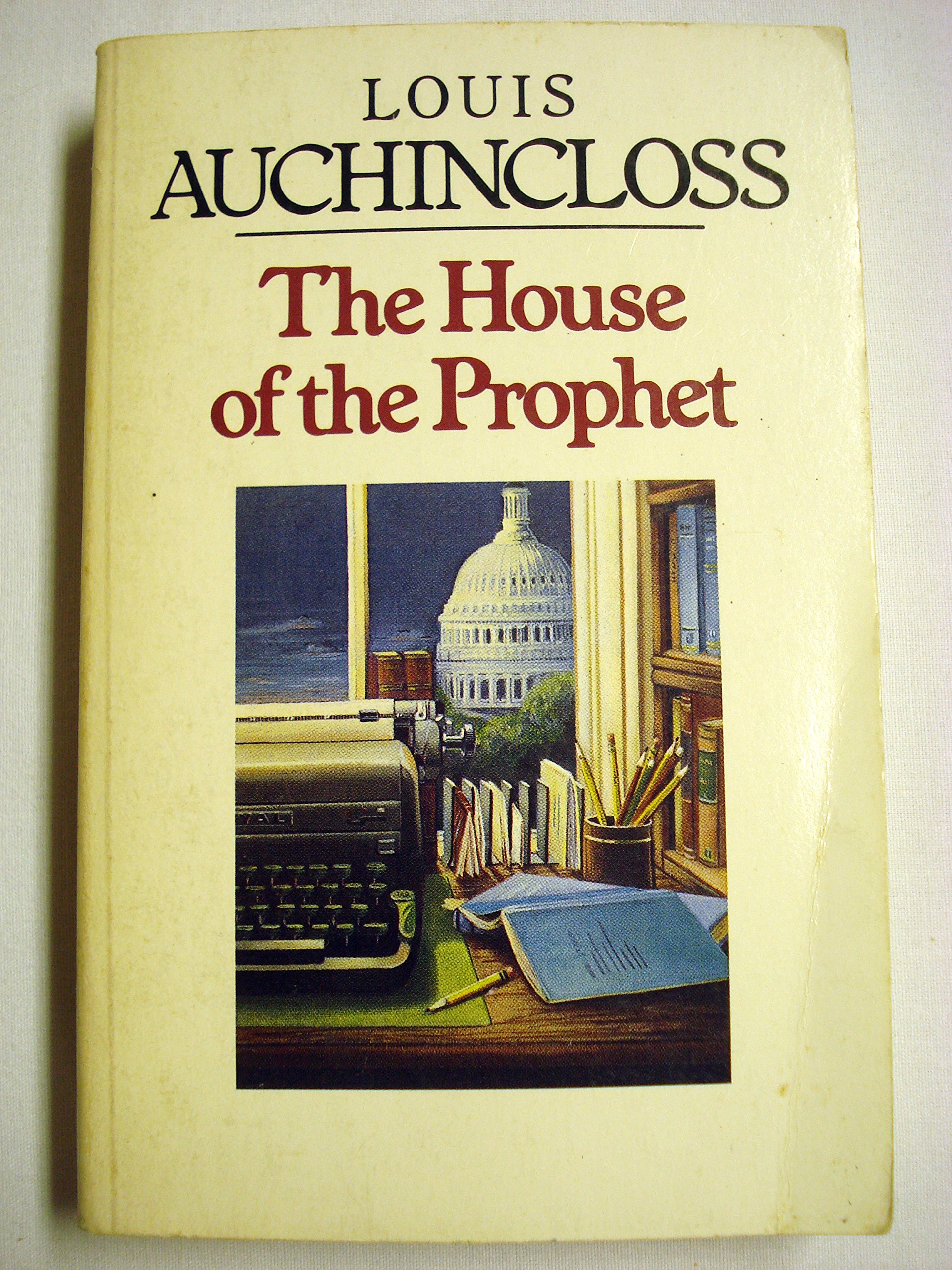 The House of the Prophet by Louis Auchincloss | Goodreads