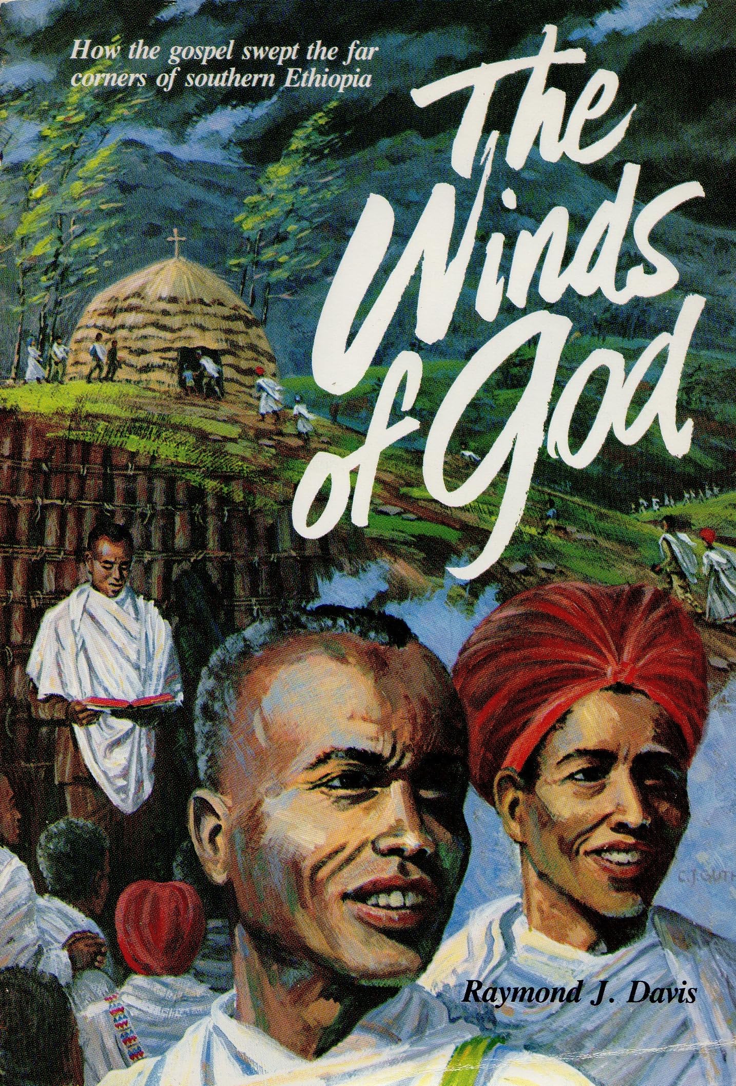 The winds of God by Raymond J. Davis | Goodreads