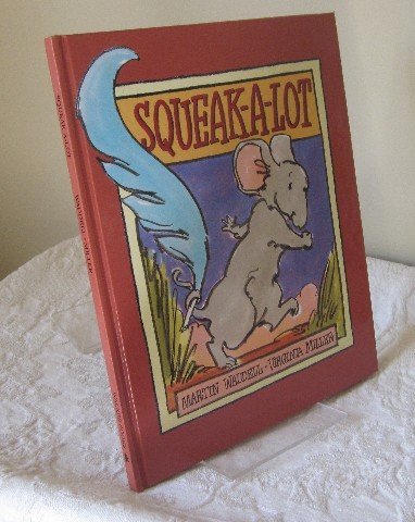 Squeak-A-Lot by Virginia Miller | Goodreads