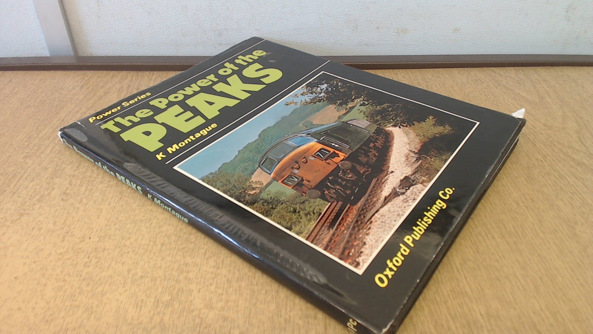 The Power of the Peaks by Keith Montague | Goodreads