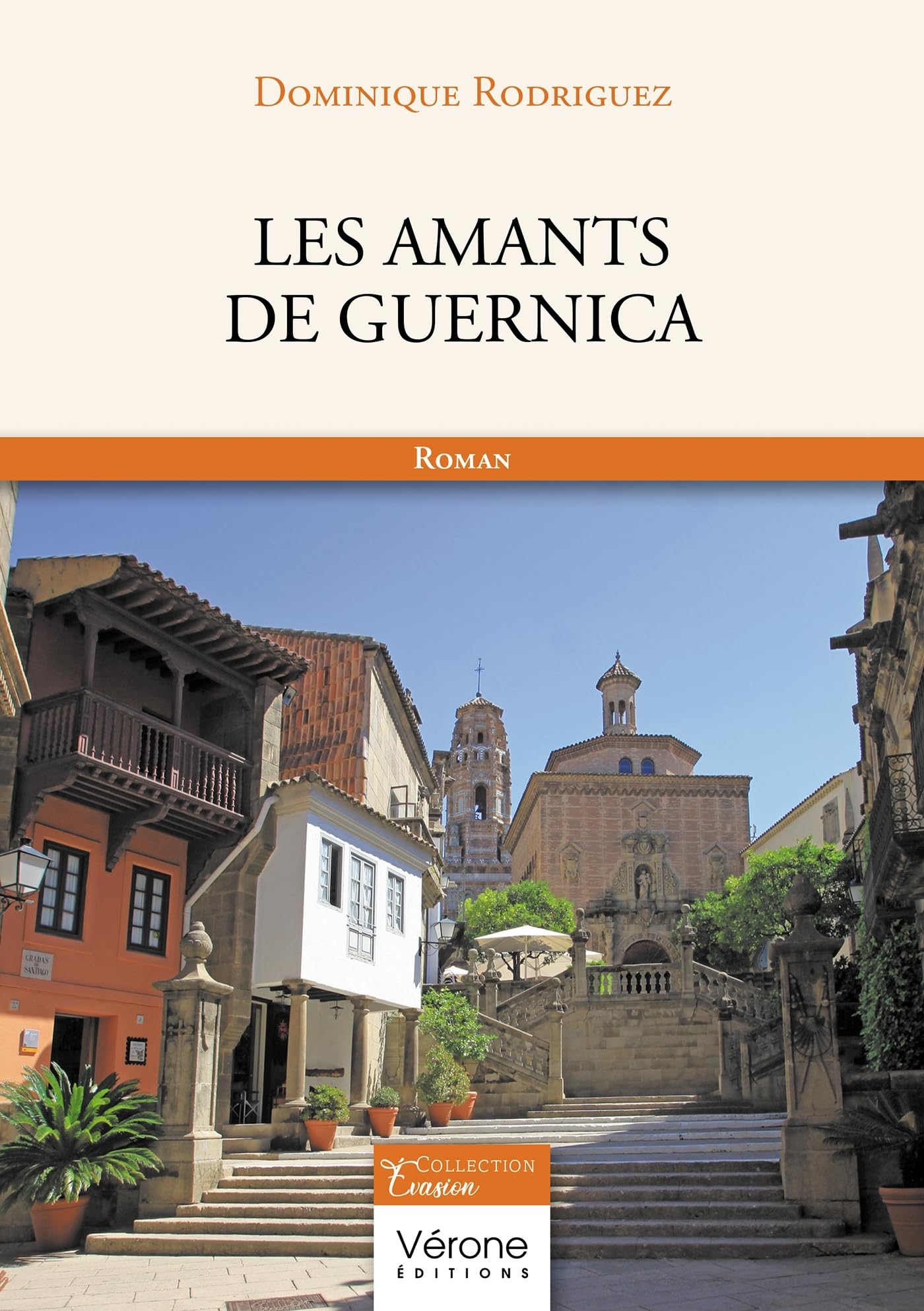 Les amants de Guernica by Dominique Rodríguez | Goodreads