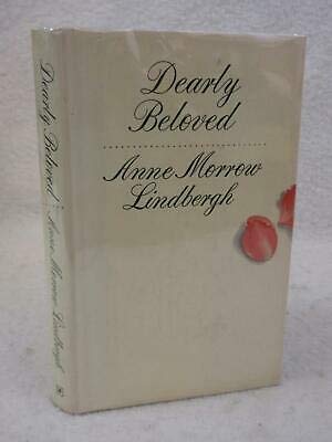 Anne Morrow Lindbergh DEARLY BELOVED 1962 Harcourt Brace & World, NY ...