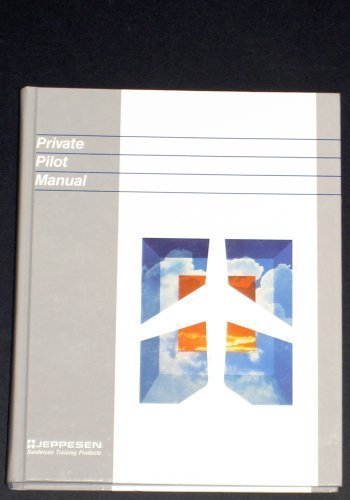 Private Pilot Manual - with Private Pilot Syllabus, Softcover by ...