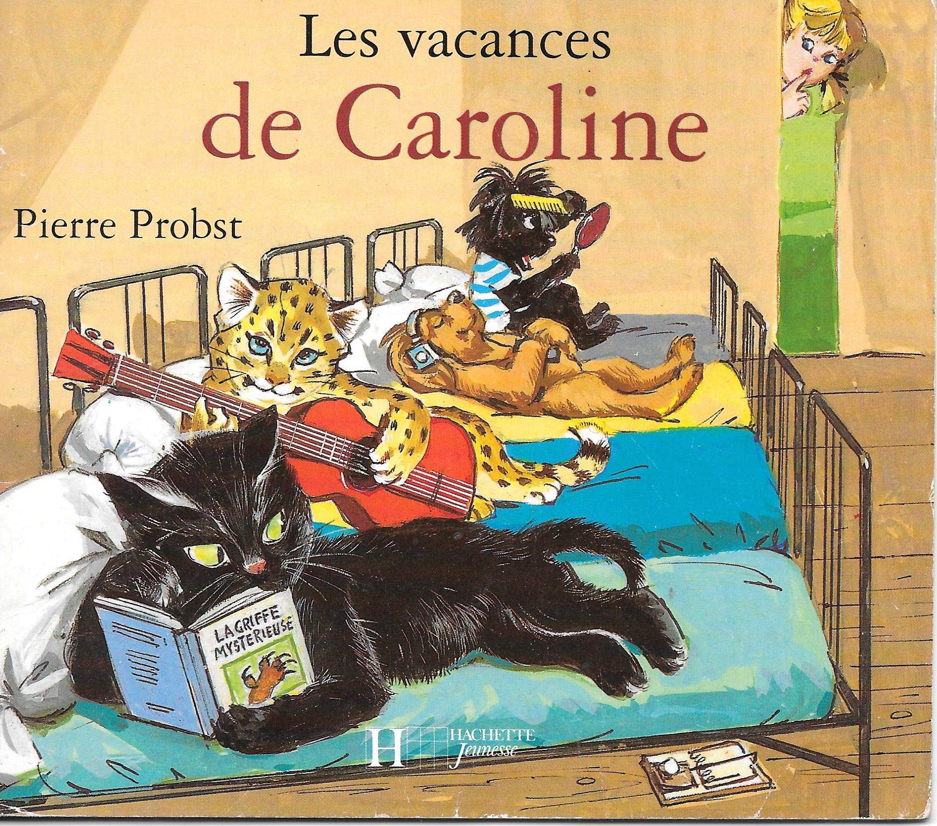 Les vacances de Caroline by Pierre Probst | Goodreads