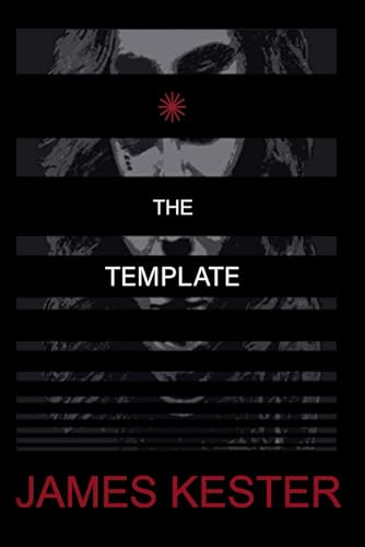 The Template by James Kester | Goodreads