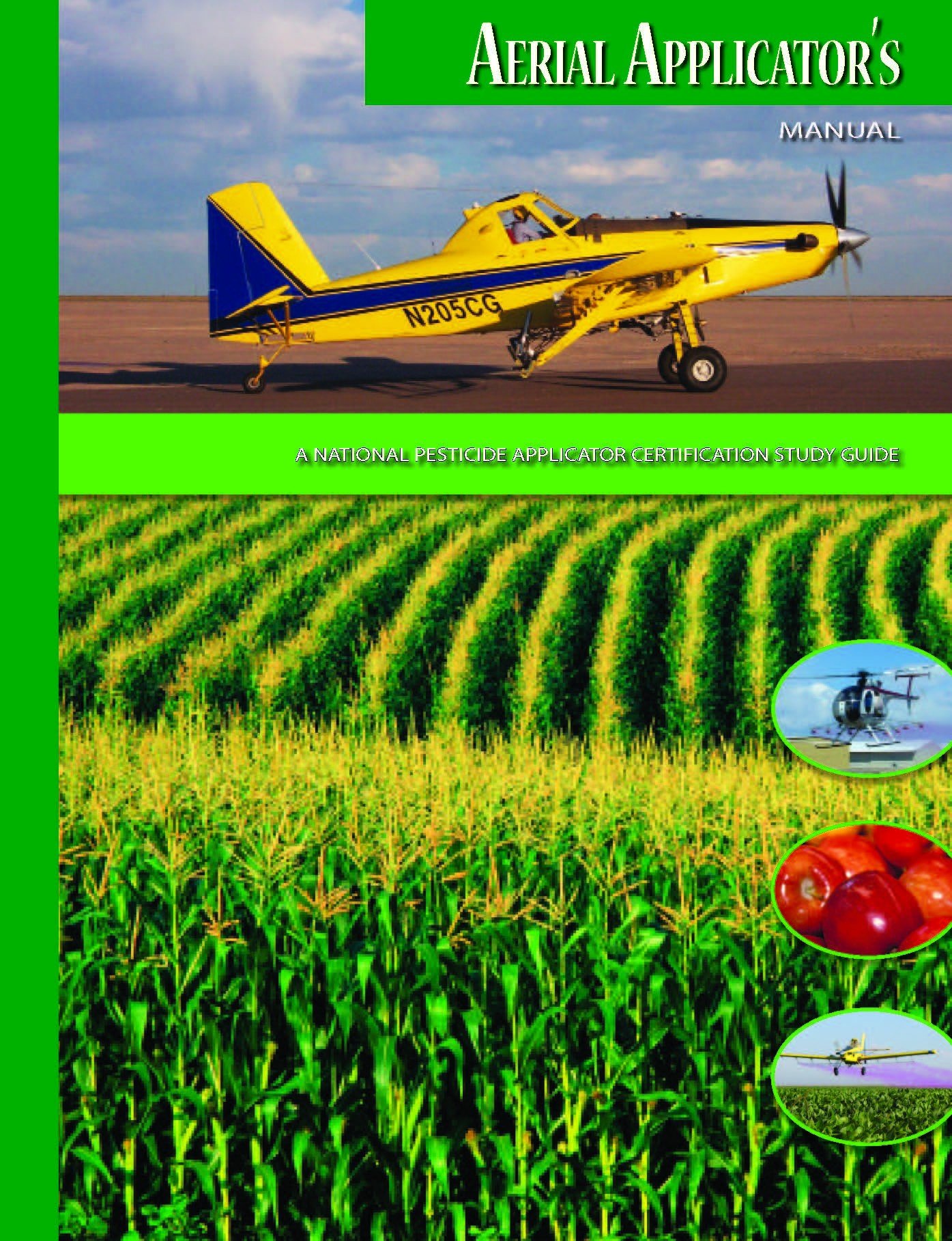 Aerial Applicator's Manual: A National Pesticide Applicator ...