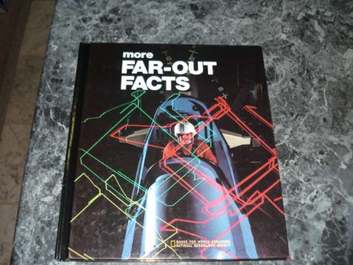 More Far-Out Facts (Books for World Explorers) by Unknown | Goodreads