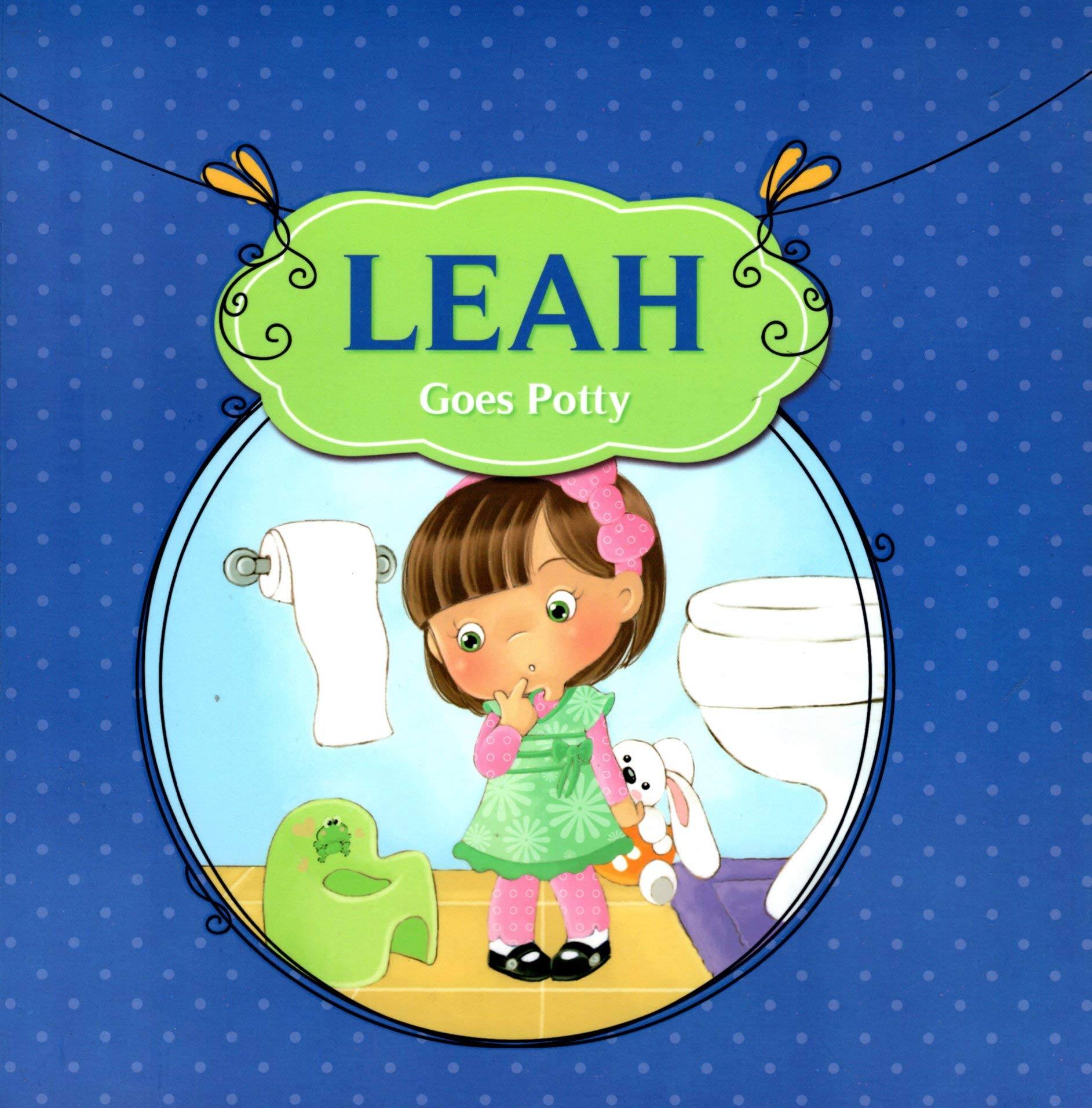Leah Goes Potty by Vision Street Publishing | Goodreads