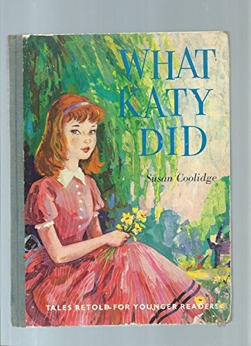 What Katy did by Susan Coolidge | Goodreads