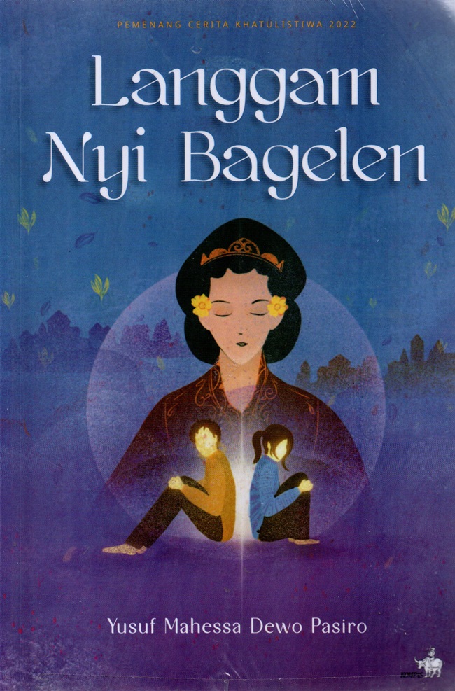 Langgam Nyai Bagelen by Yusuf Mahessa Dewo Pasiro | Goodreads