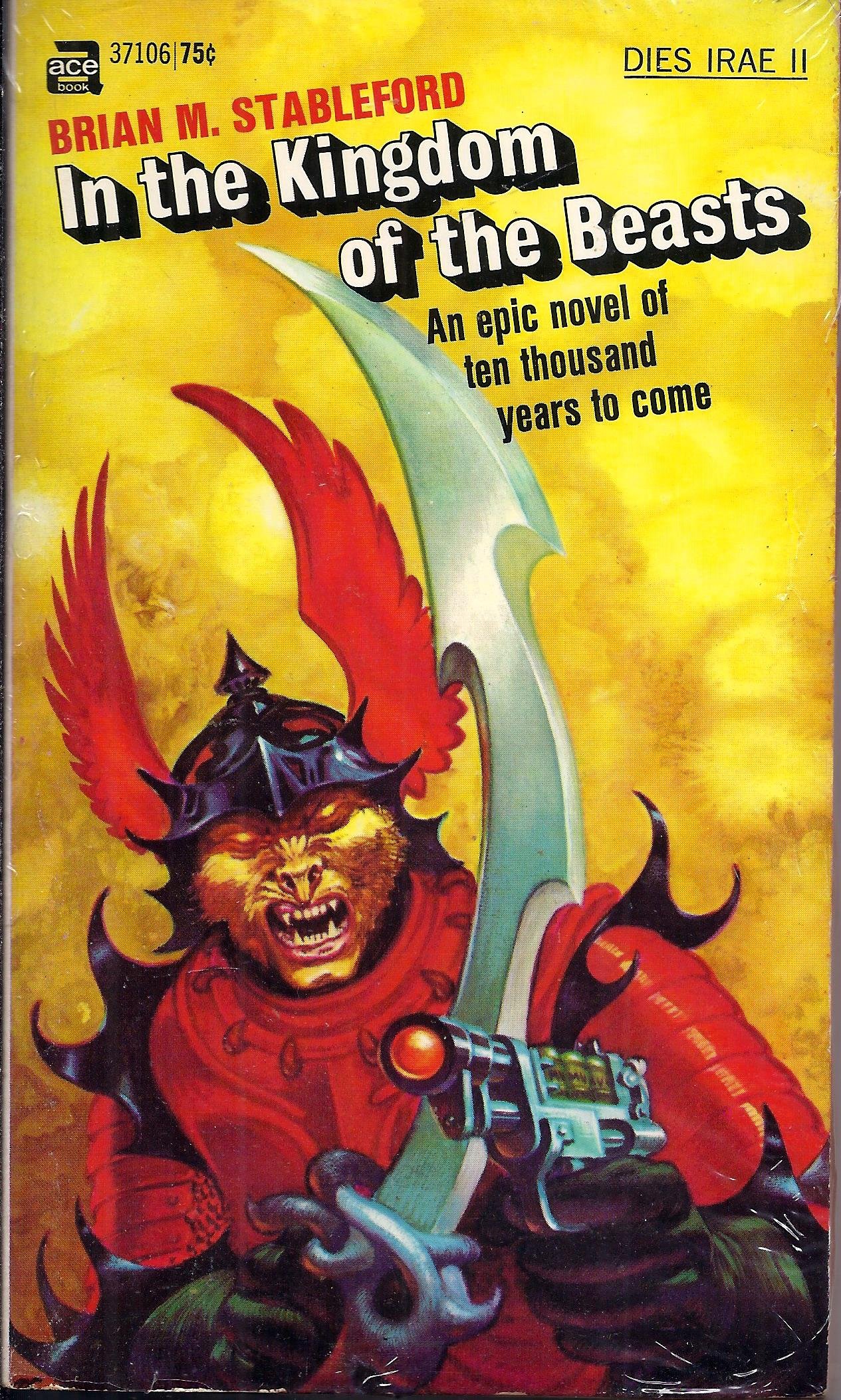 In the Kingdom of the Beasts (Dies Irae, 2) by Brian M. Stableford ...