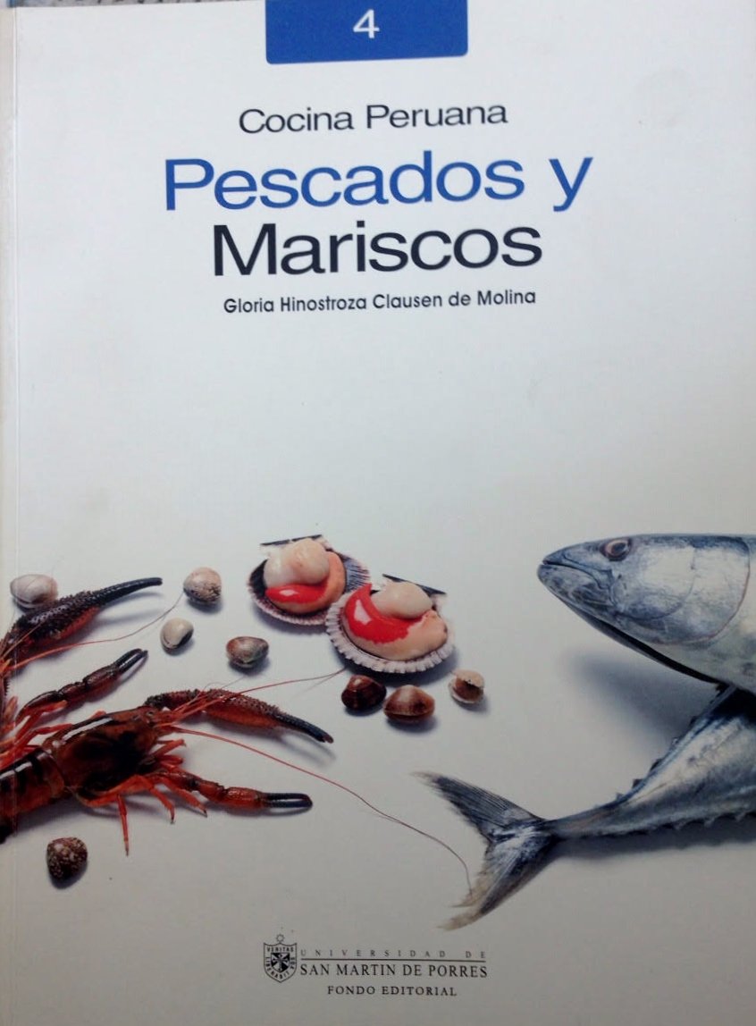 Cocina peruana pescados y mariscos/ Peruvian Fish and Seafood Recipes ...