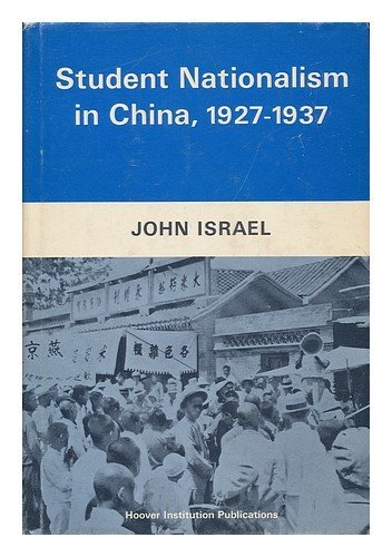 Student Nationalism in China by Israel John | Goodreads