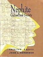 Nephite Culture and Society: Collected Papers by John L. Sorenson ...