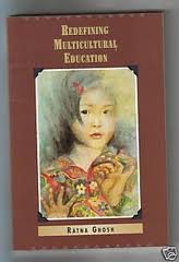 Redefining multicultural education by Ratna Ghosh | Goodreads