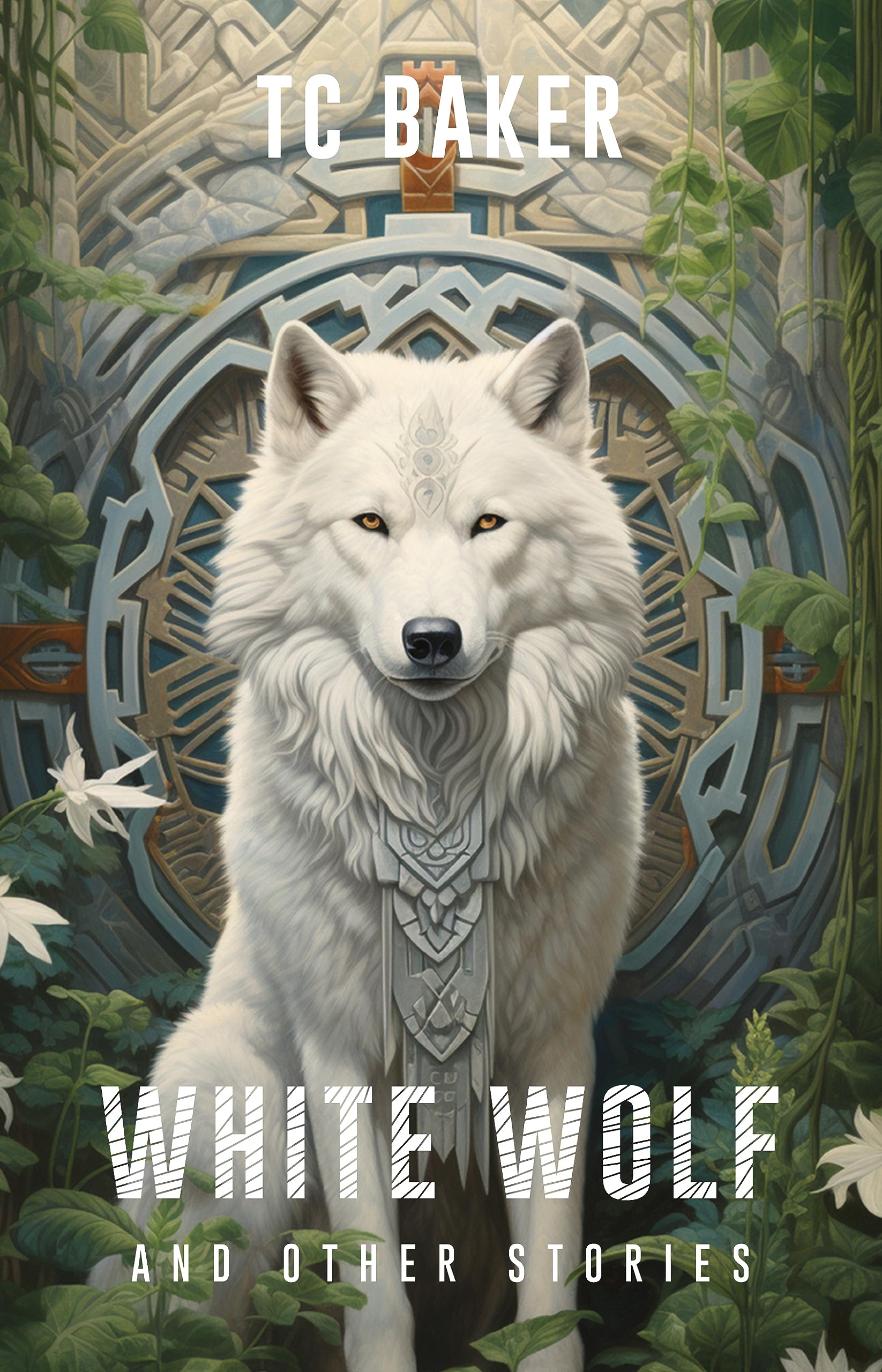 White Wolf and Other Stories by TC Baker | Goodreads