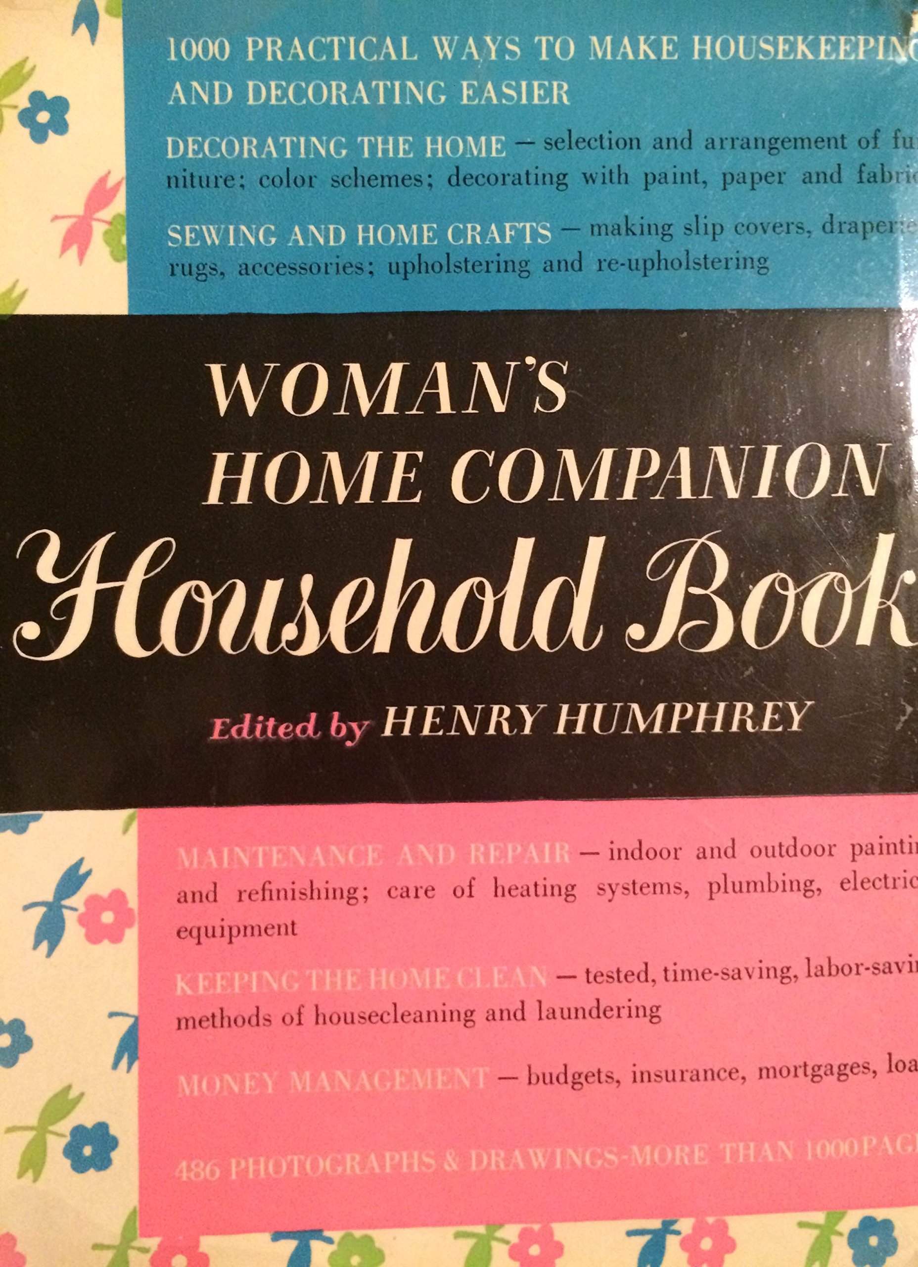 Woman's Home Companion Household Book by Henry (Editor) Humphrey ...