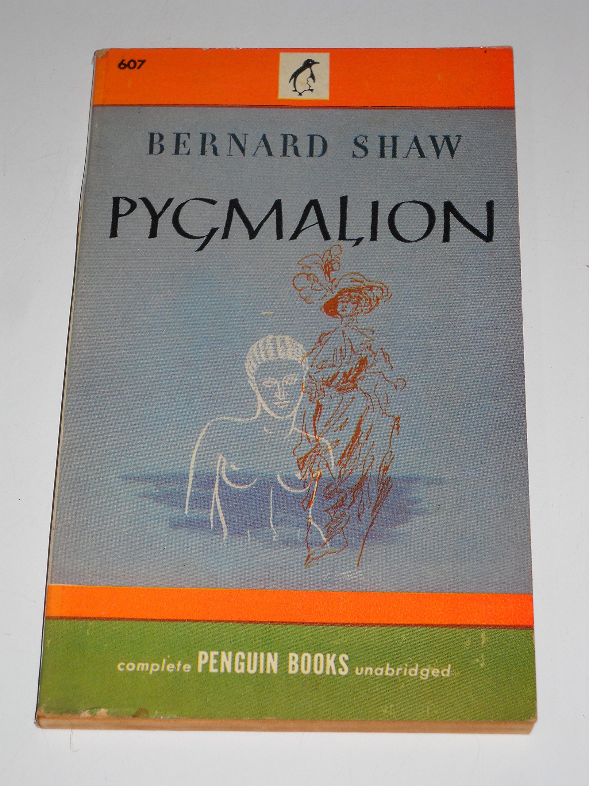 Pygmalion (Penguin Book # 607) by George Bernard Shaw | Goodreads