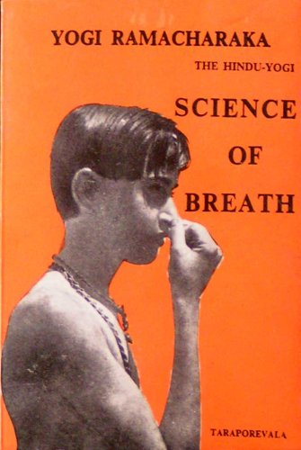 Science of Breath by Ramacharaka | Goodreads