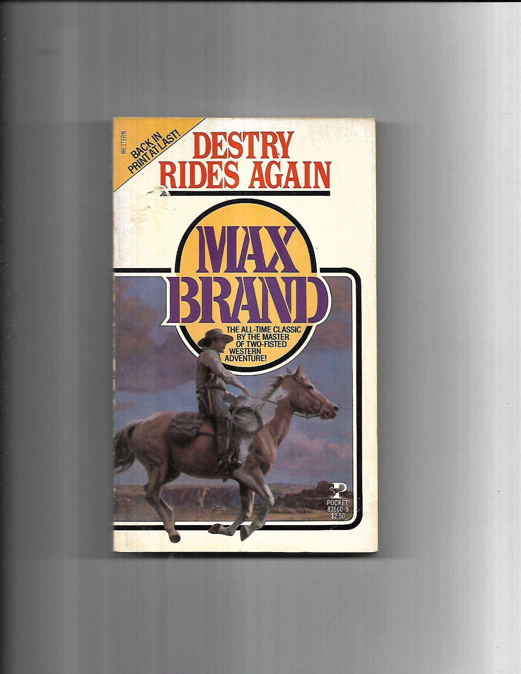 Destry Ride Again by Max Brand | Goodreads