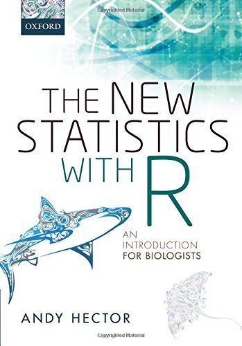 The New Statistics with R: An Introduction for Biologists by Andy ...