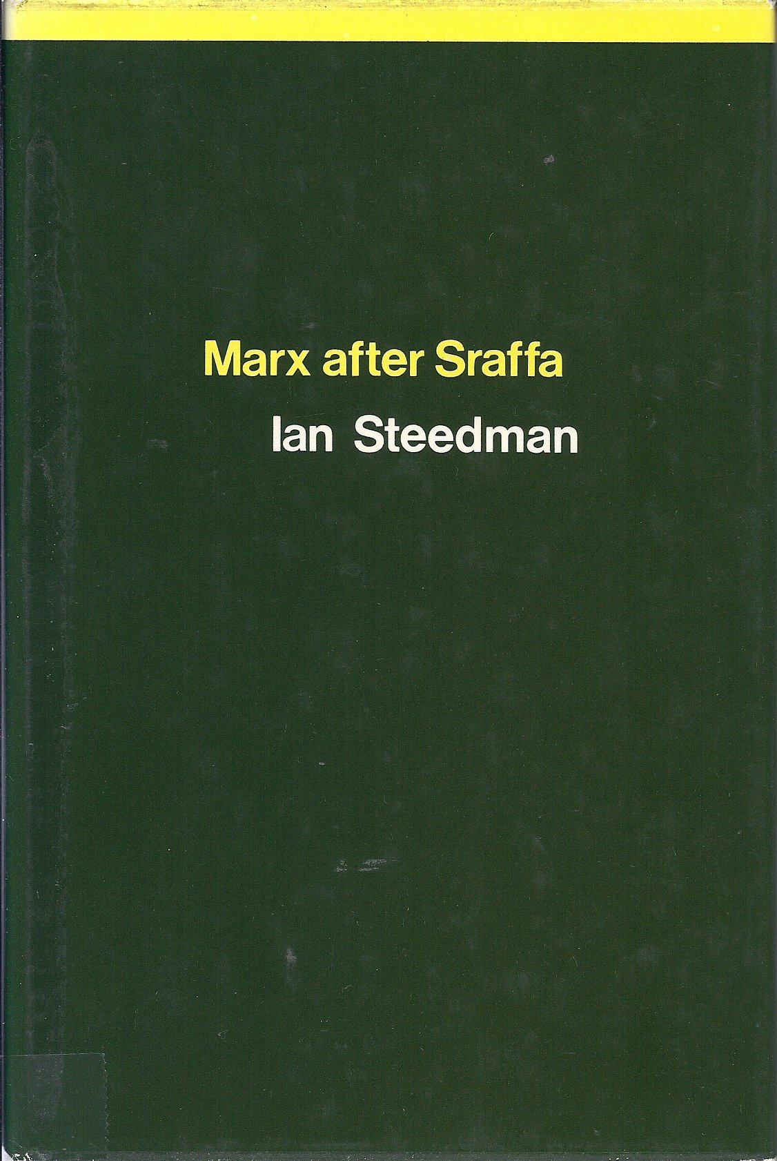 Marx after Sraffa by Ian Steedman | Goodreads