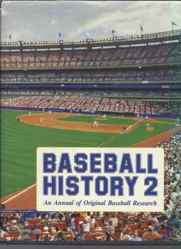 Baseball History 2: An Annual of Original Baseball Research by Peter ...