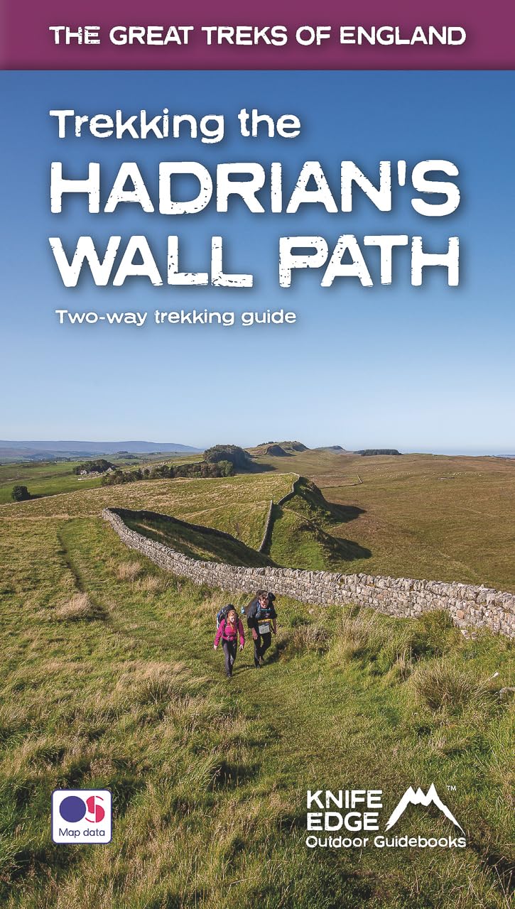 Trekking the Hadrian's Wall Path (National Trail Guidebook with OS 1 ...