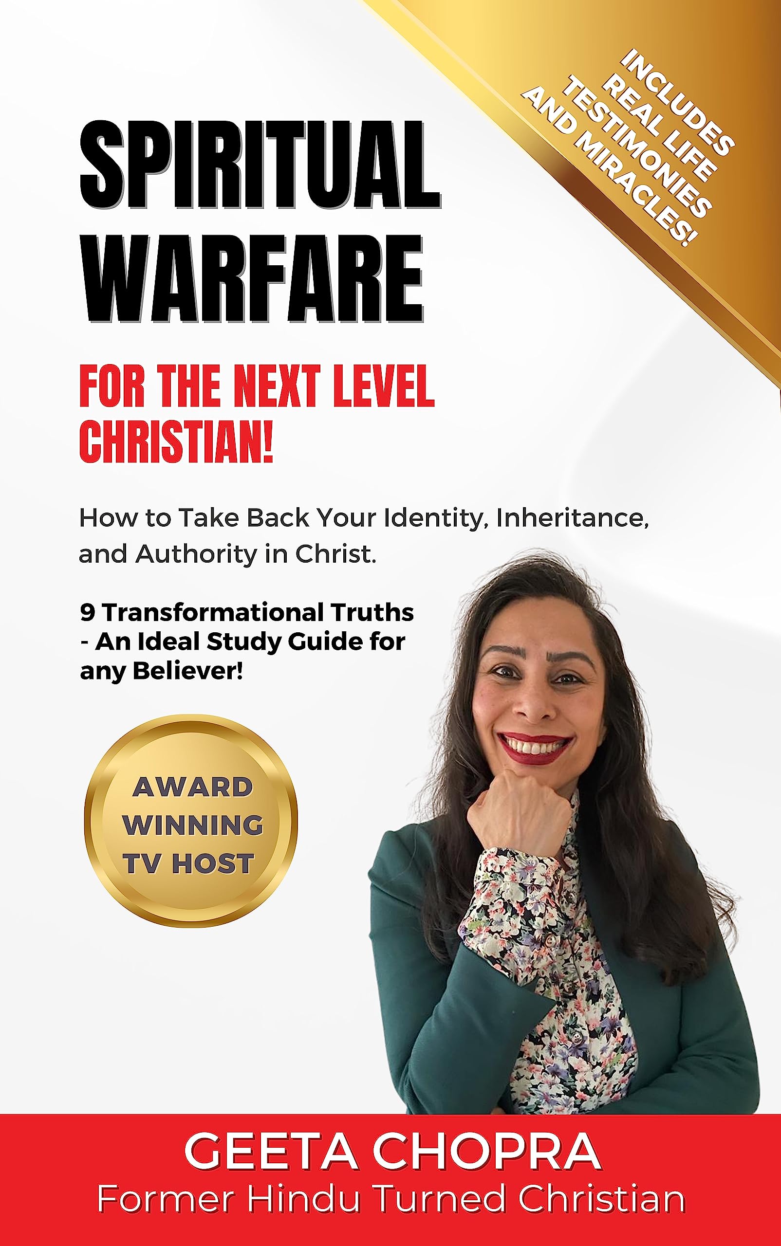 Spiritual Warfare for the Next Level Christian!: How to Take Back Your ...
