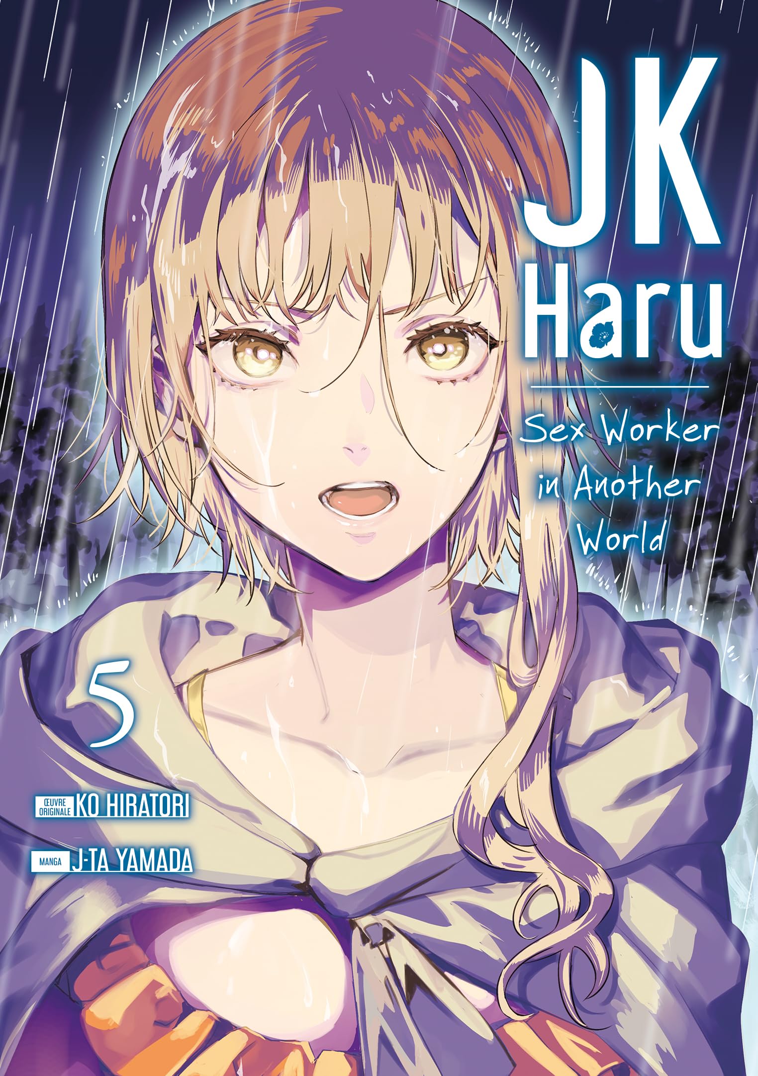 JK Haru: Sex Worker in Another World - Tome 5 by J-Ta Yamada | Goodreads