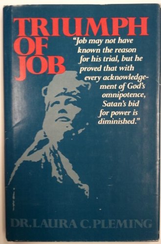 Triumph of Job by Laura C. Pleming | Goodreads
