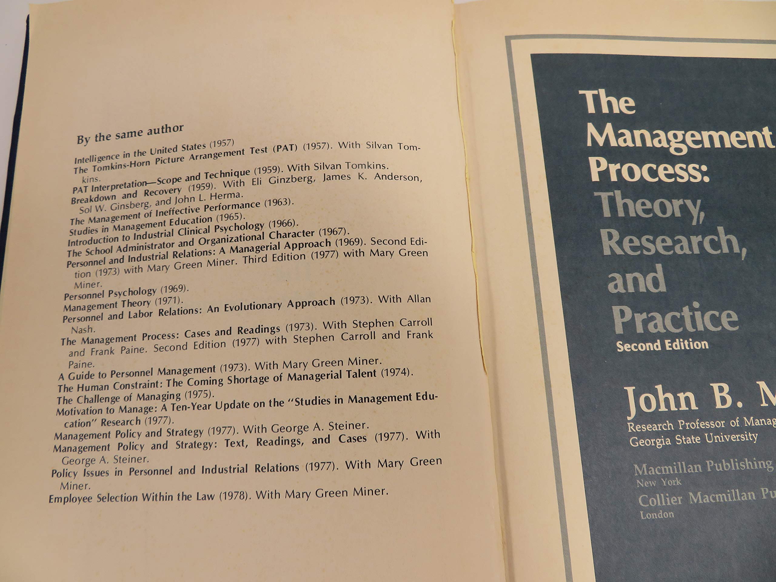 The management process: Theory, research, and practice by John B. Miner ...