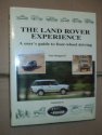 The Land Rover Experience: A User's Guide to Four-Wheel Driving by Tom ...