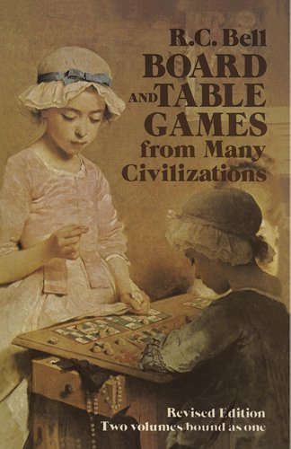 Board and Table Games from Many Civilizations by R. C. Bell by Robert ...
