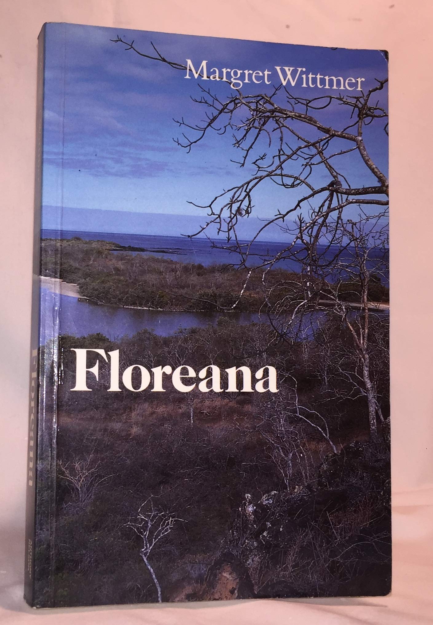 FLOREANA by MARGRET WITTMER (2014-01-13) by Margret Wittmer | Goodreads