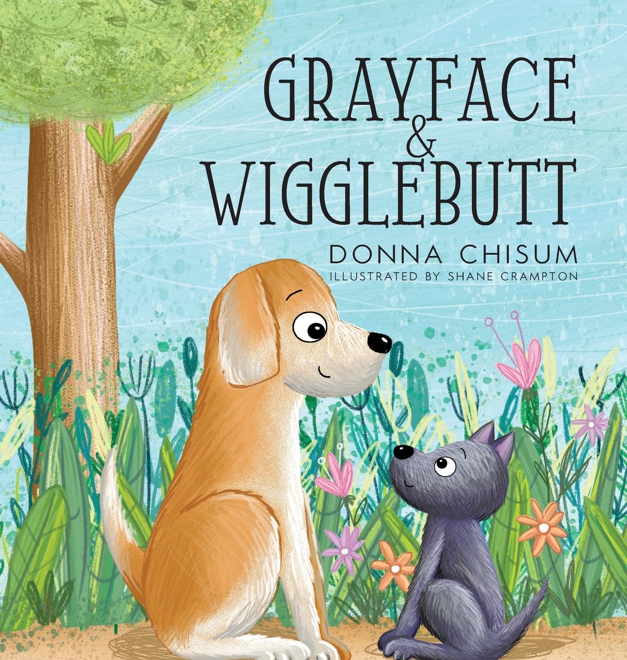 Grayface & Wigglebutt by Donna Chisum | Goodreads