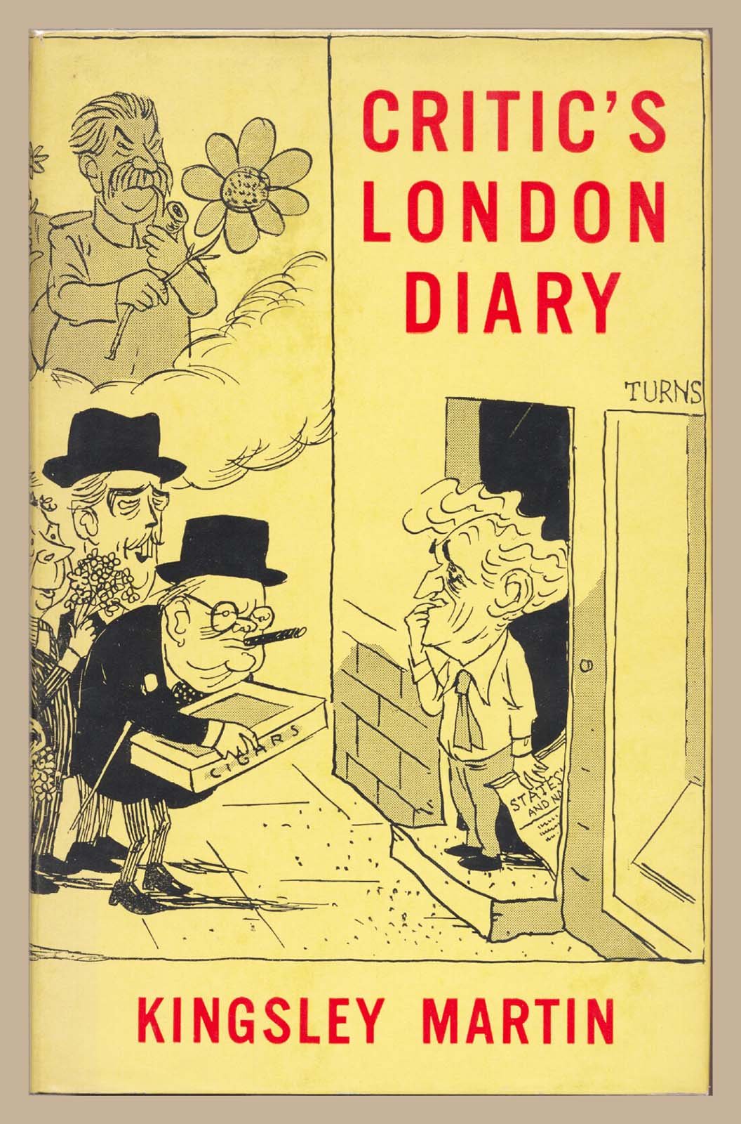 Critic's London diary: from the "New Statesman" 1931-1956 by Kingsley ...